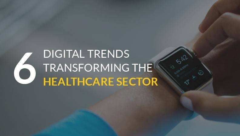 6 Digital Healthcare Trends In 2019 Vardot