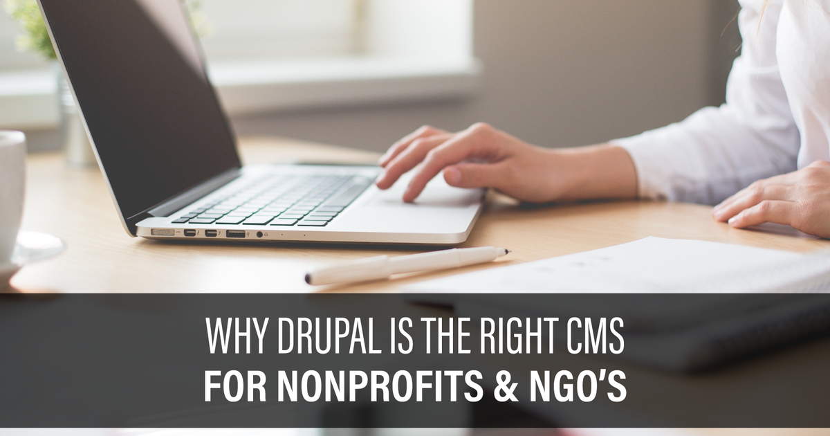 Why Drupal Is the Right CMS for Nonprofits & NGOs | Vardot Blog
