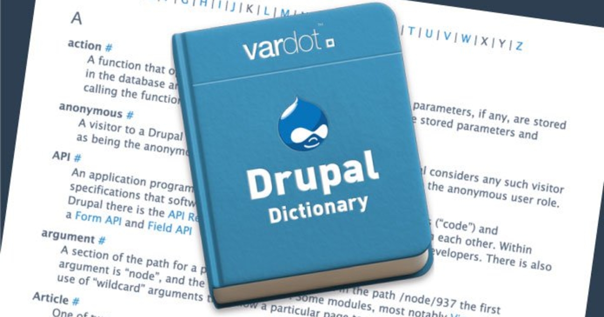 A Drupal Glossary: An Intro to Web Lingo | Vardot Blog