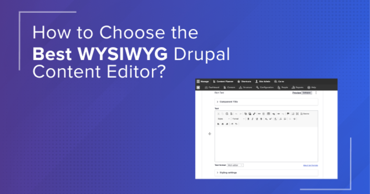 How to Choose the Best WYSIWYG Drupal Content Editor? | Drupal Sun