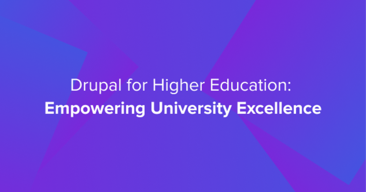 Drupal for Higher Education: The Roadmap to Success | Vardot Blog